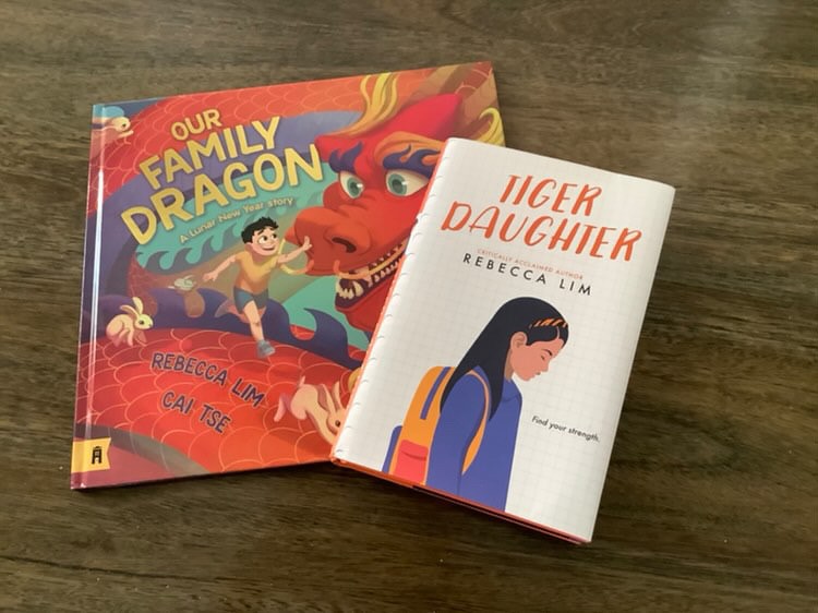 Signed copy of Tiger Daughter and Our Family Dragon by Rebecca Lim ...