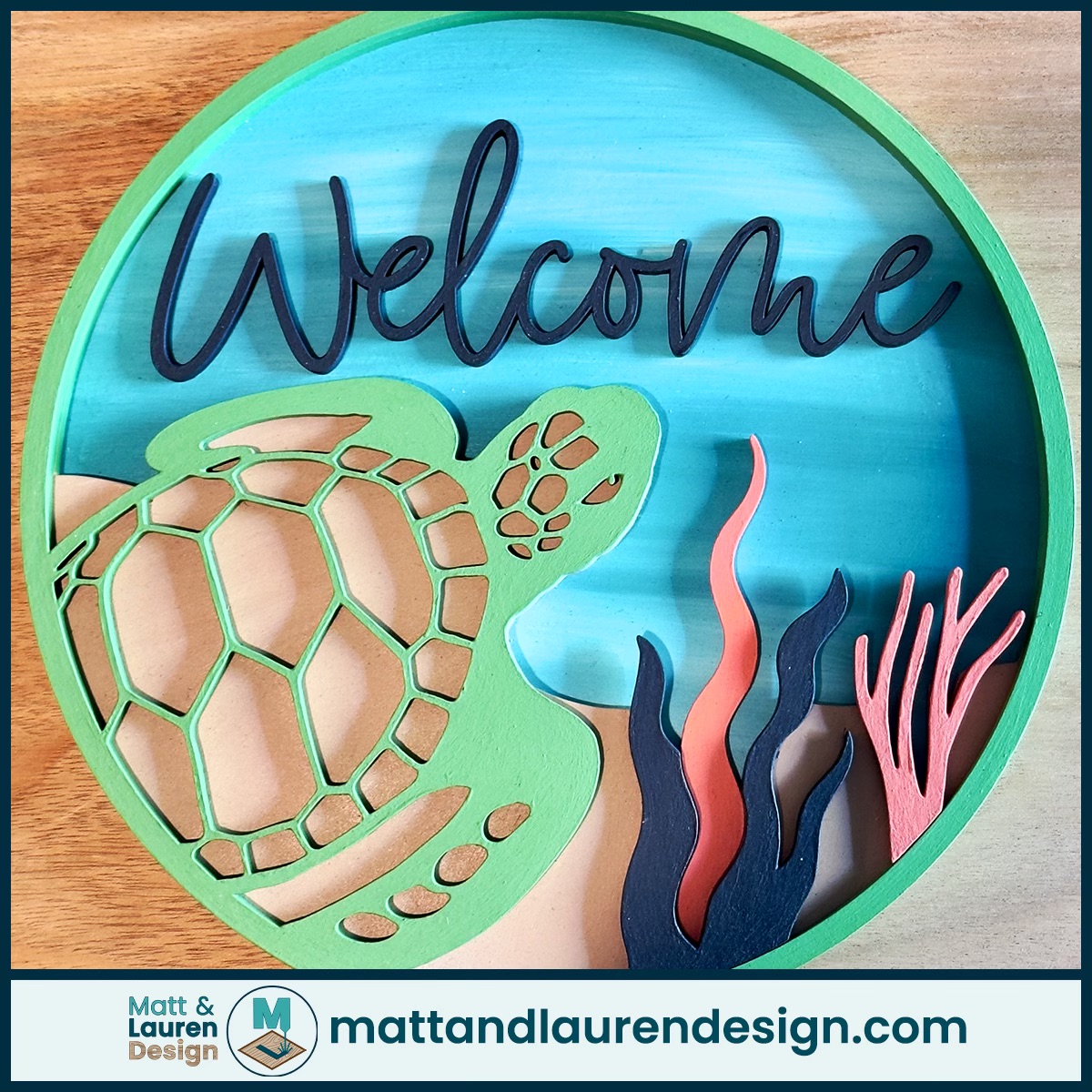 Handmade Layered Sea Turtle Welcome Sign, donated by Matt and Lauren ...