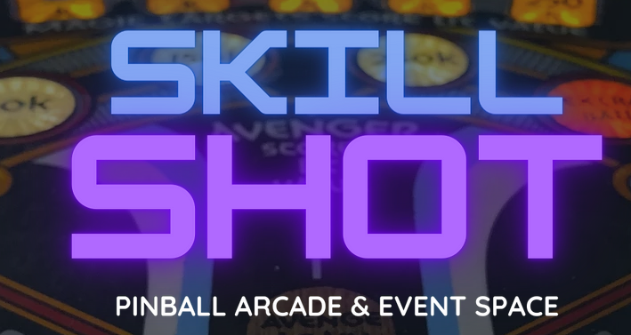 #255- 4-tickets to Skill Shot Pinball Arcade unlimited play (Mattydale ...
